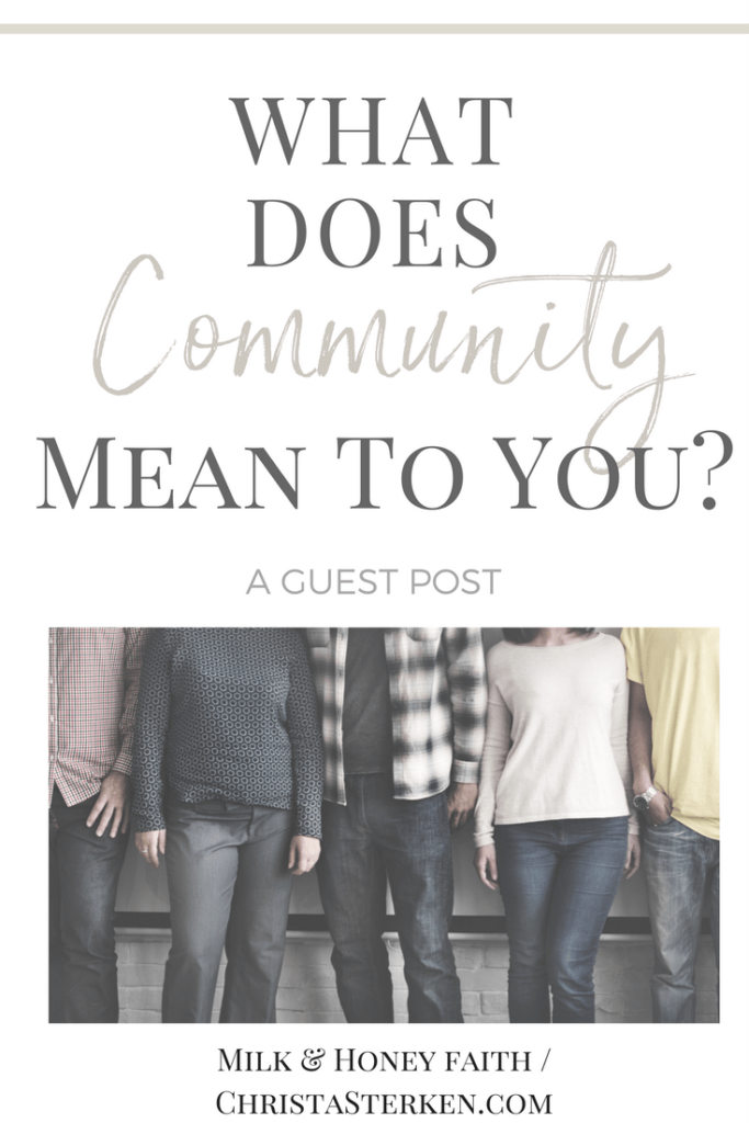 What Does Community Mean to You? - Milk and Honey Faith